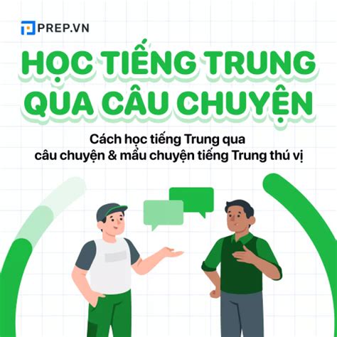 Bật mí 4 cách học tiếng Trung qua câu chuyện hiệu quả nhất