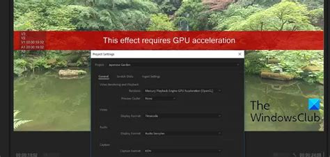 This Effect Requires Gpu Acceleration In After Effects Or Premiere Pro