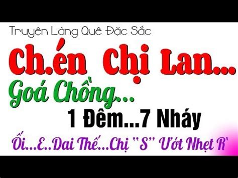 Đọc truyện Truỵện Ngắn Có Thật MỘT ĐÊM RỆU RÃ CÙNG BÀ CHỊ GOÁ CHỒNG