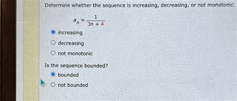 solved determine whether the sequence is increasing