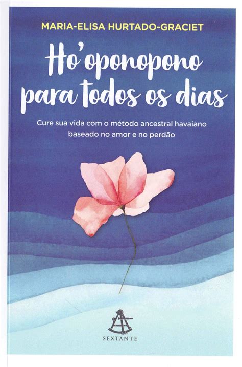 Ho Oponopono Para Todos Os Dias Porto De Letras Livraria