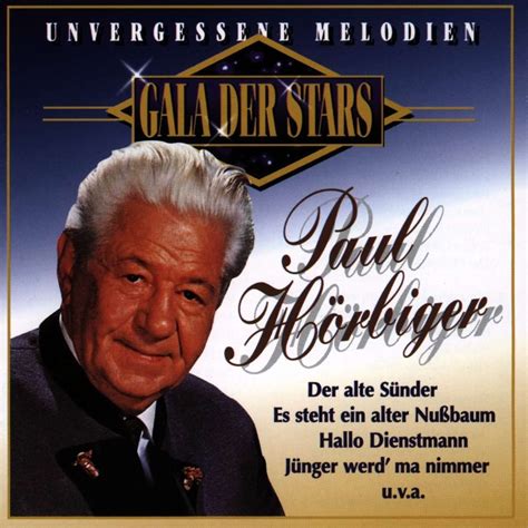 Gala Der Stars Paul H Rbiger H Rbiger Paul Amazon De Musik