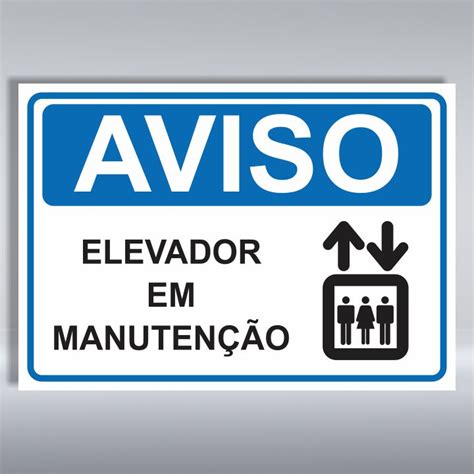 Placa De Aviso Elevador Em Manuten O