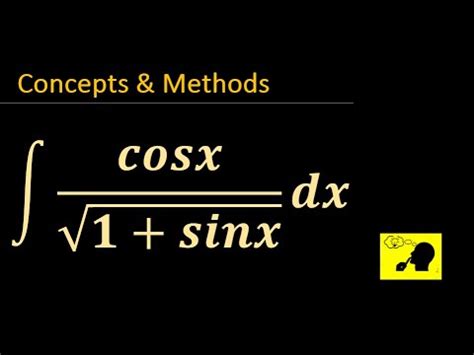 Integrate Cosx Sqrt 1 Sinx Dx Integral Of Cos X Sqrt 1 Sin X