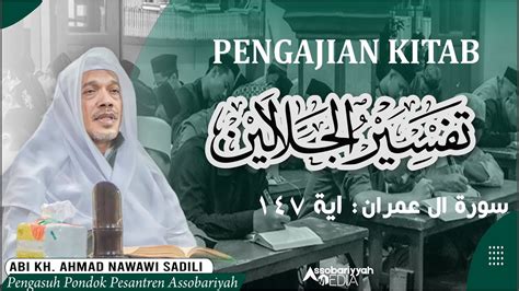 Live Pengajian Kitab Tafsir Al Jalalain Juz Surat Ali Imran Ayat