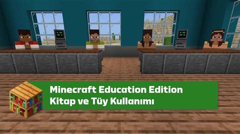 Minecraft Education Kitap ve Tüy Kullanımı Minecraft ta Kitap