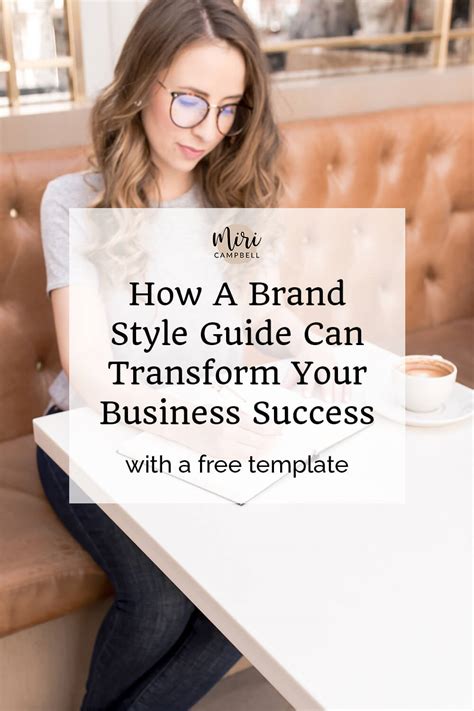 How A Brand Style Guide Can Transform Your Business Success