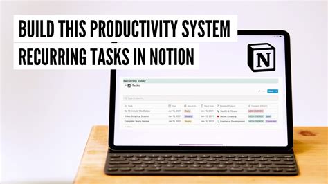 recurring tasks in notion step by step notion tutorial for getting things done youtube