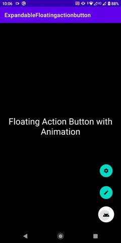 Android Floating Action Button Animation Expandable Fab Menu Example