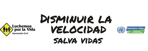 Propuesta de ley para reducir la velocidad 4º Semana Mundial