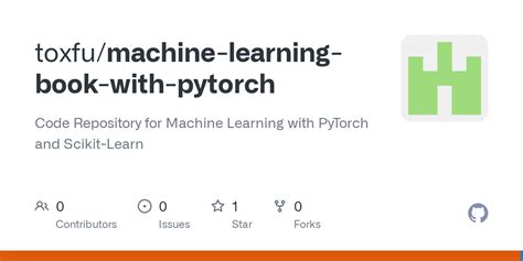 github toxfu machine learning book with pytorch code repository for machine learning with