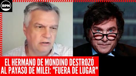 PAPELÓN TOTAL El hermano de Diana Mondino DESTROZÓ a Milei tras el
