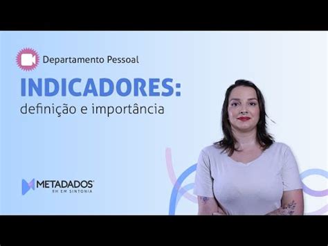 O Guia Completo sobre Indicadores Conceitos Definições e Aplicações