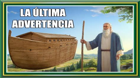 La Terrible Profecía de Noé que el mundo no entendió Sinopsis videos