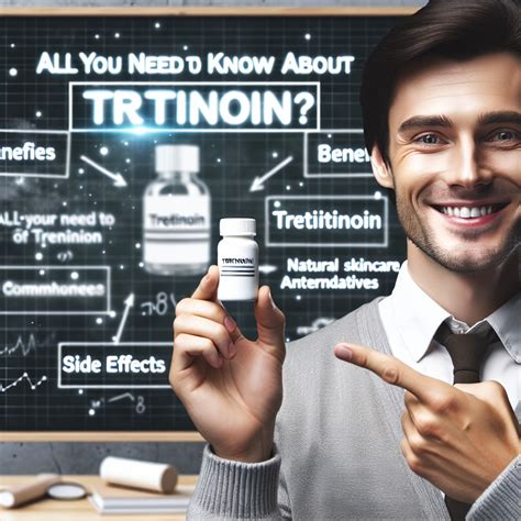 Todo Lo Que Necesitas Saber Sobre Tretinoin Una Gu A Detallada Gu A