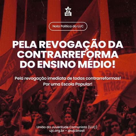 Nota Política da UJC Pela Revogação da Contrarreforma do Ensino Médio