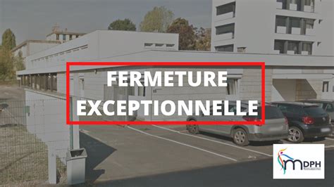 Mdph Fermeture Exceptionnelle Ni Vre