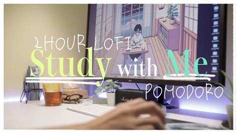 Hour Study With Me Pomodoro Ambient Lofi Timer Rain