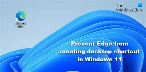 A Blue Background With The Words Prevent Edge From Creating Desktop