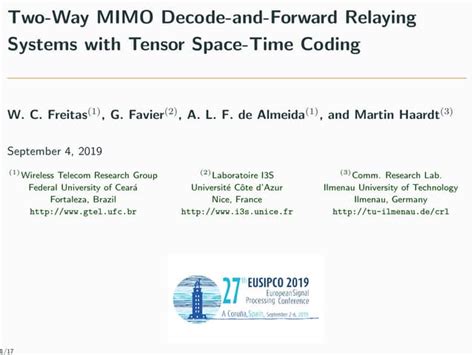 two way mimo decode and forward relaying systems with tensor space time coding ppt