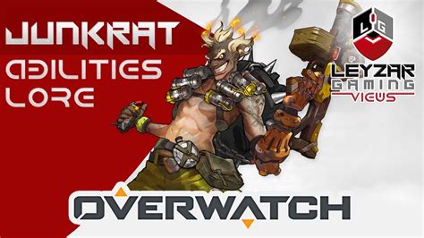 Overwatch Junkrat Abilities Lore YouTube