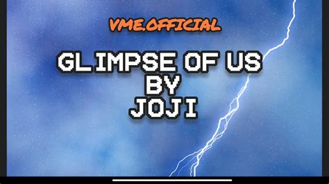 Joji Glimpse Of Us Lyrics Hd Youtube