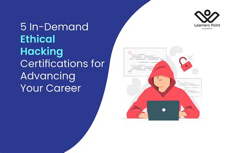 In Demand Ethical Hacking Certifications For Advancing Your Career
