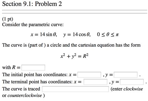 solved consider the parametric curve x 14 sin theta y