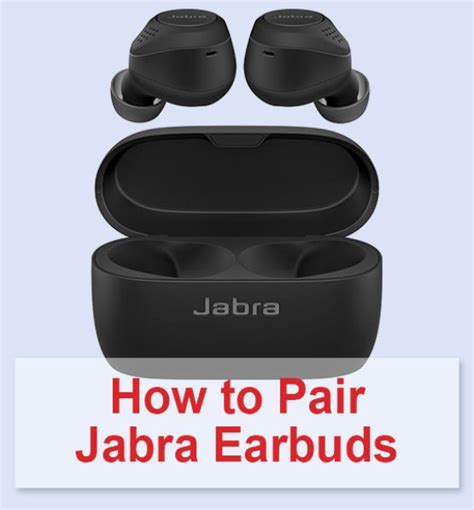 How To Pair Jabra Earbuds To IPhone Computer Android Laptop Mac