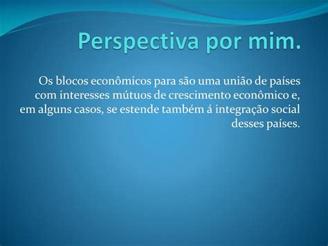 PPT Blocos econômicos PowerPoint Presentation free download ID
