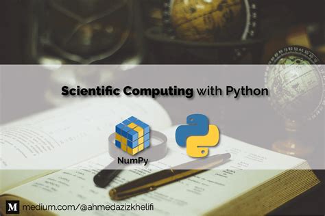 scientific computing with numpy from a to z towards data science