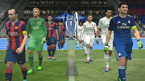 PES 2015 UEFA Champions League Final Real Madrid Vs FC Barcelona