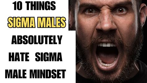 10 Things Sigma Males ABSOLUTELY HATE Sigma Male Mindset Revealed