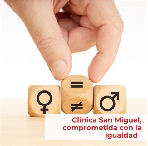 igualdad mujeres y hombres Archives Clínica San Miguel Cuidamos Tu