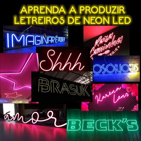 Neon Led Como Fazer Letreiros De Neon Led Antonio Mansur Hotmart