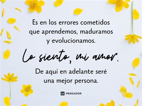 57 frases para pedir perdón a una novia Pensador