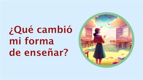 Qué cambió mi forma de enseñar YouTube