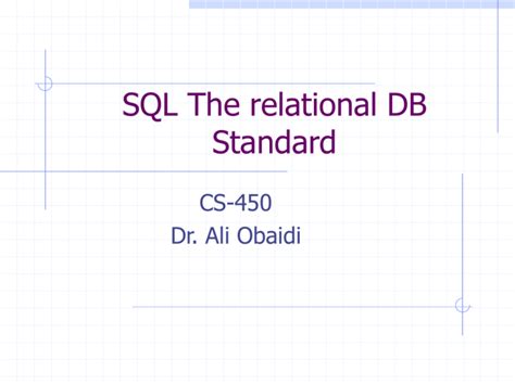 sql the relational db standard