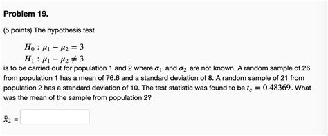 solved problem 19 5 points the hypothesis test