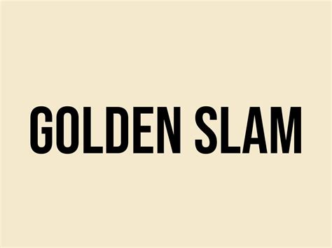 What Does Golden Slam Mean Meaning Uses And More FluentSlang