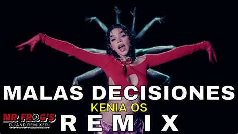 Kenia OS Malas Decisiones Mr Frog S Remix YouTube