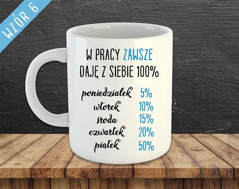 Kubek Do Pracy Dla Pracowników Śmieszne Napisy Opinie i atrakcyjne