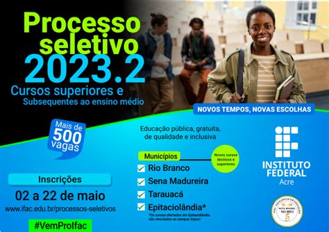 Ifac abre inscrições para cursos técnicos e superiores IFAC Instituto