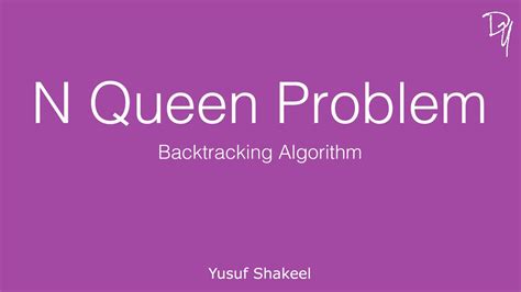 backtracking n queen problem step by step guide youtube