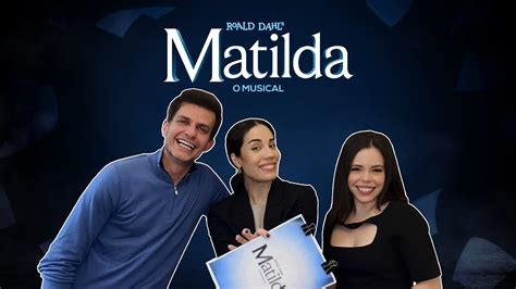 MATILDA O MUSICAL Myra Ruiz Fabi Bang E Cleto Baccic YouTube