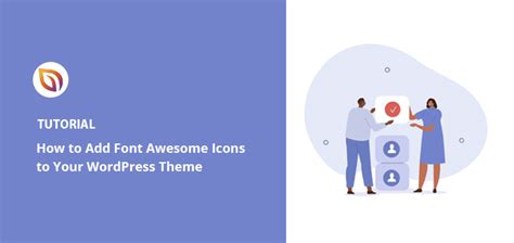 How To Easily Add Font Awesome To Your Wordpress Theme