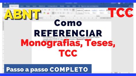 Como Referenciar Monografias Teses Tcc Em Abnt Como Fazer Passo A