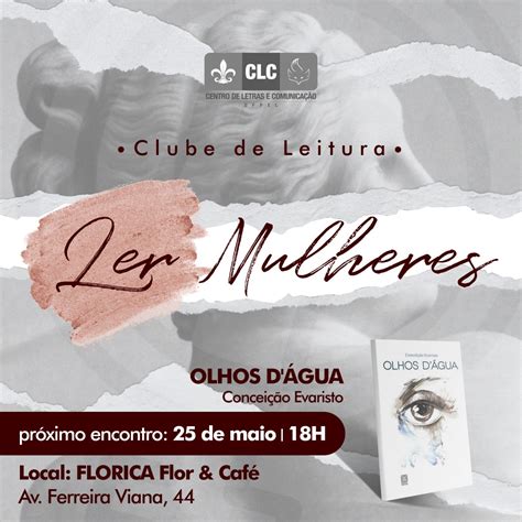 Coordenação de Comunicação Social Encontro do Clube de Leitura do CLC