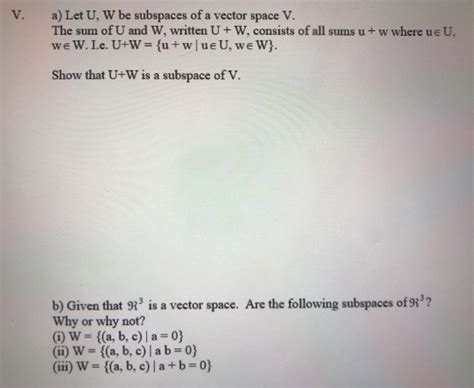 solved a let u w be subspaces of a vector space v the sum