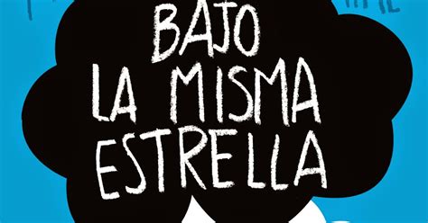 Rese A The Fault In Our Stars Bajo La Misma Estrella De John Green